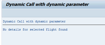 Dynamic call to FM with PARAMETER-TABLE – SAPCODES