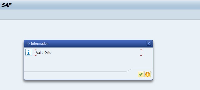 FM to check SAP Internal Format Date is valid or invalid – SAPCODES
